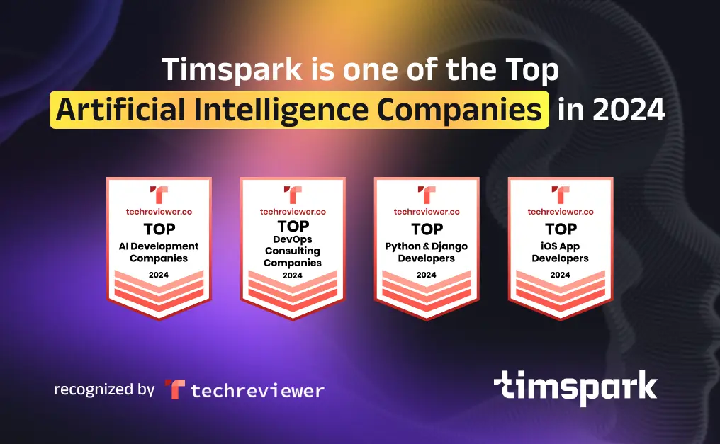 Timspark Named Top AI Company by Techreviewer in 2024
